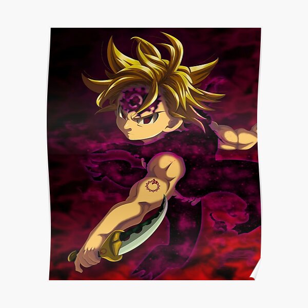 "meliodas the seven deadly sins" Poster for Sale by chetterubyzans ...