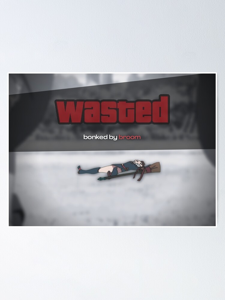 "WASTED AKKO (bonked by broom) | LWA Meme" Poster for Sale by ...