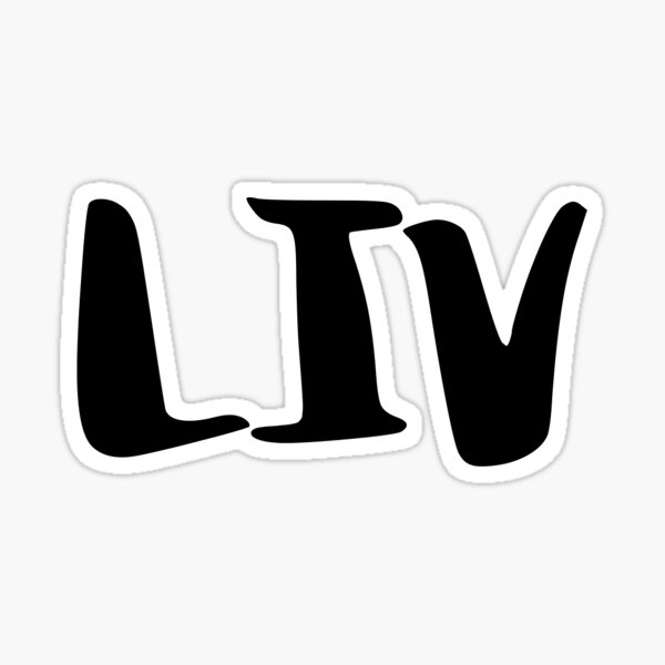 "LIV" Sticker for Sale by FTML | Redbubble