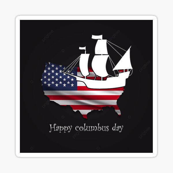 "Christopher Columbus Day History Voyage American" Sticker for Sale by ...
