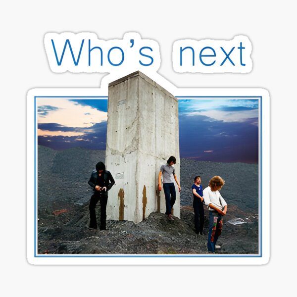 "Who's Next" Sticker for Sale by MirjamHeld | Redbubble