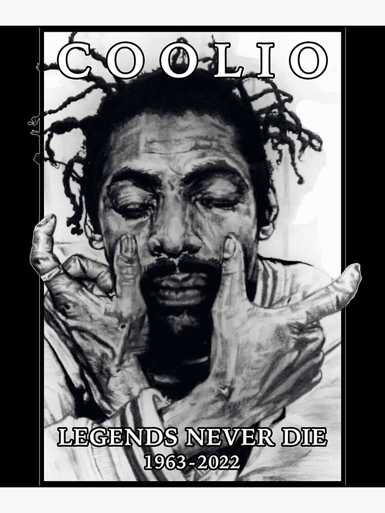 "Coolio Forever, Rip Coolio Rip Leon Ivey Jr, Rip Coolio 1963-2022 ...