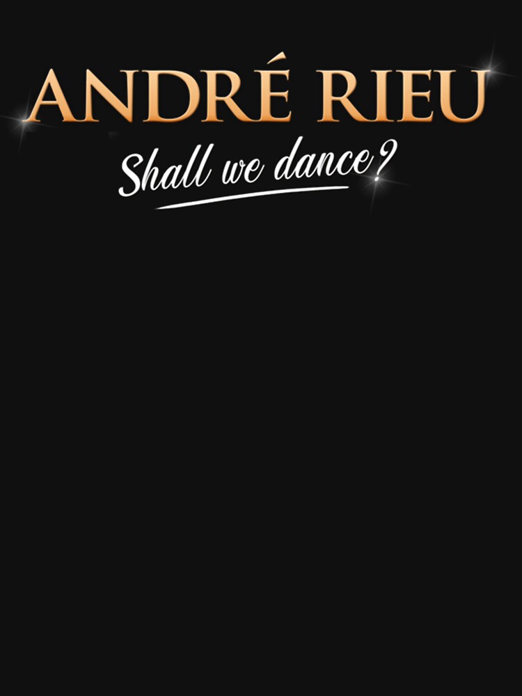 "Andre Rieu Album Andre Rieu " T-shirt for Sale by Liscgill | Redbubble ...