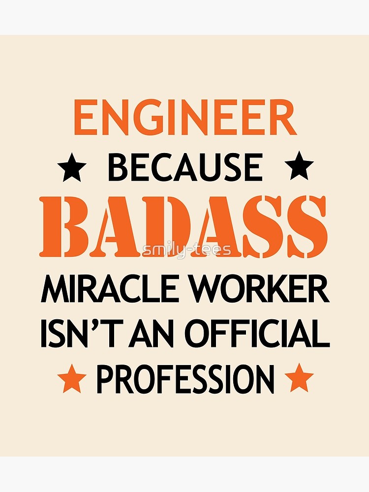 "Engineer Surprise Birthday Badass Miracle Worker " Poster by smily ...