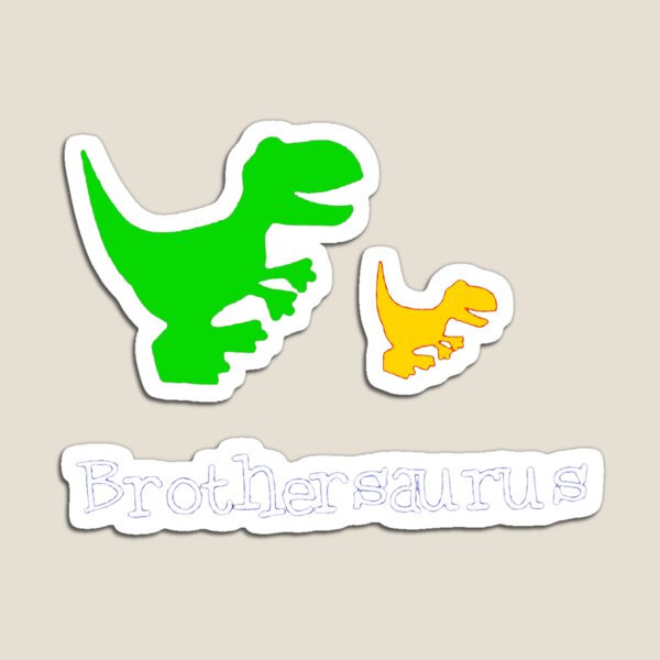 Brothersaurus Gifts & Merchandise | Redbubble