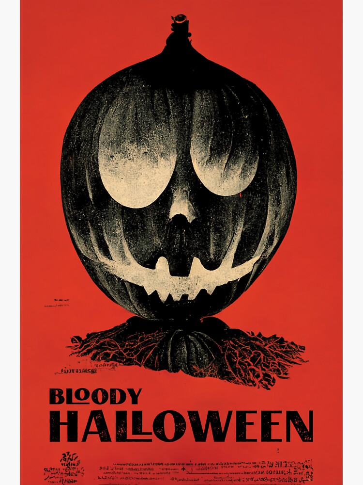 "Bloody Halloween. Vintage Horror Movie Style Graphics" Sticker for ...