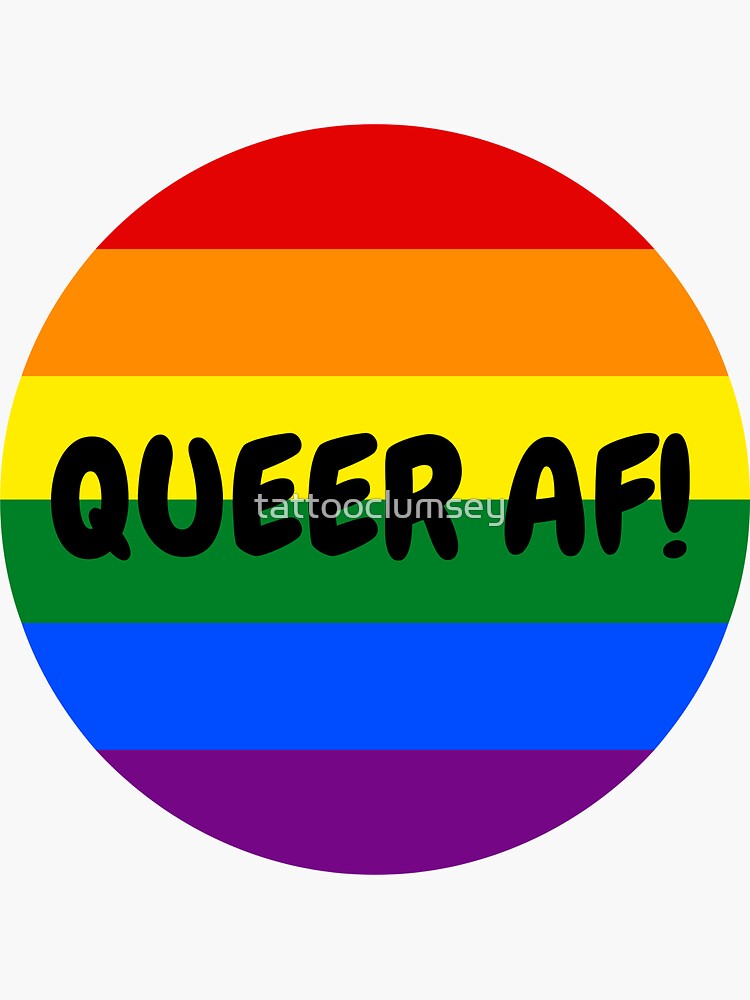 " Queer AF rainbow flag" Sticker for Sale by tattooclumsey | Redbubble