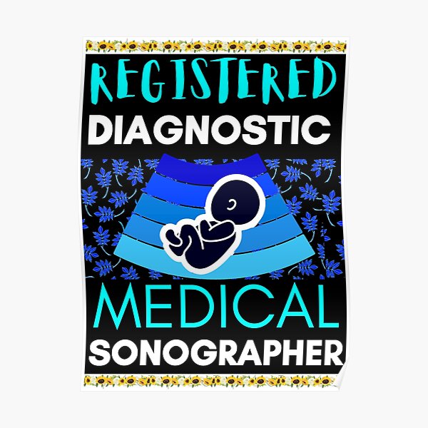 "Sonographer's Month, The "Medical Ultrasound Awareness Month"" Poster ...