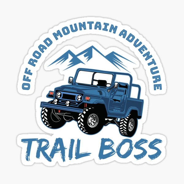 "Off Road Mountain Adventure Four Wheeling 4x4 Trail Boss Trucks Lover ...