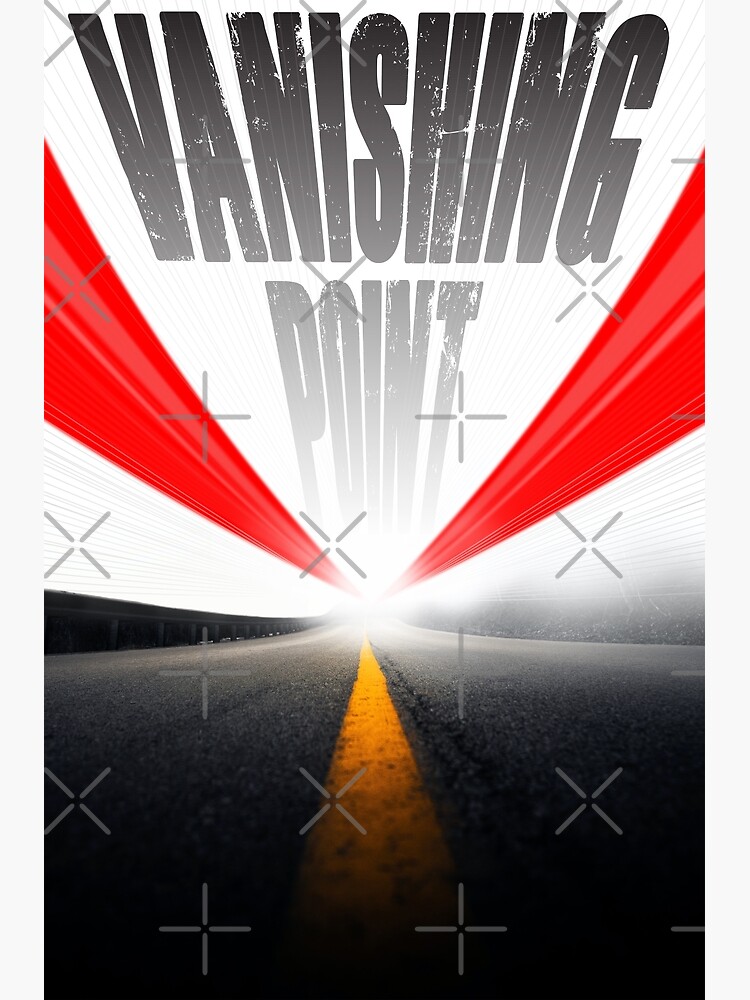 "Vanishing Point" Poster for Sale by Robot-Art | Redbubble