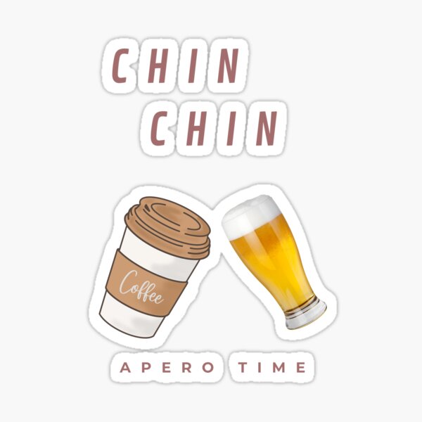 "Aperitif time chin chin time" Sticker for Sale by yodi1 | Redbubble