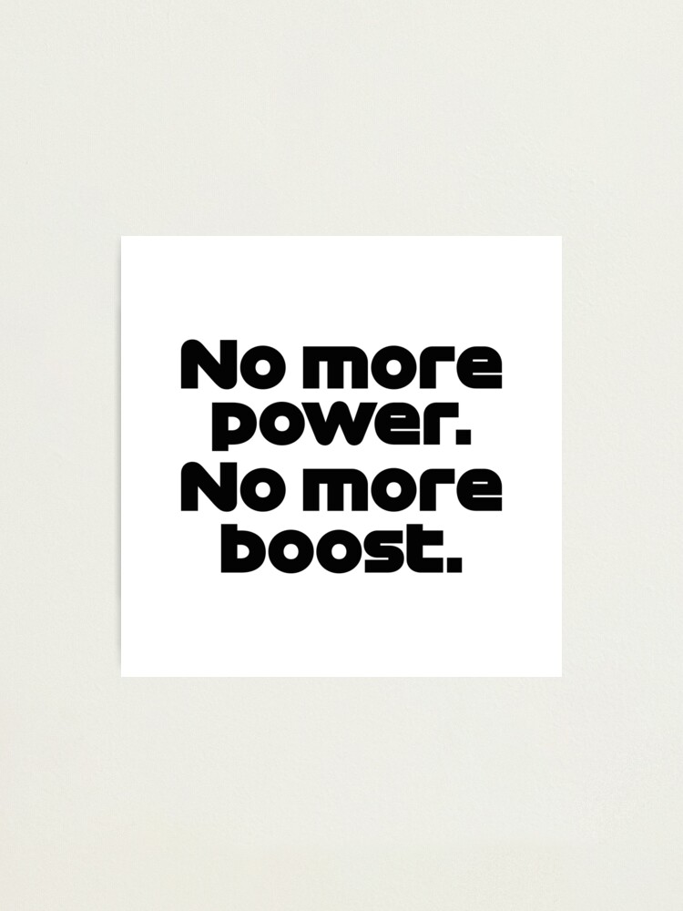 Impression photo « VÉTÉRINAIRE. No More Power No More Boost - Meilleure ...