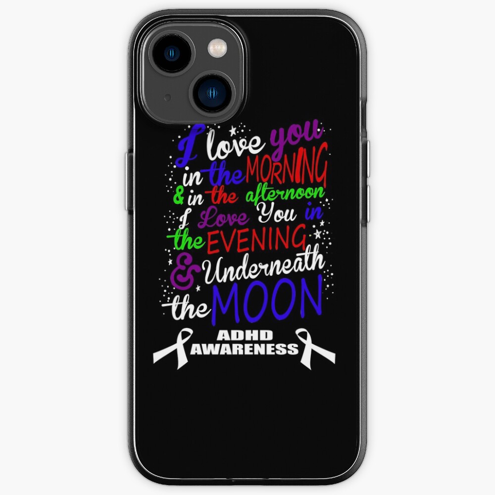 "Support ADHD Awareness Design" iPhone Case for Sale by AwarenessMerch ...