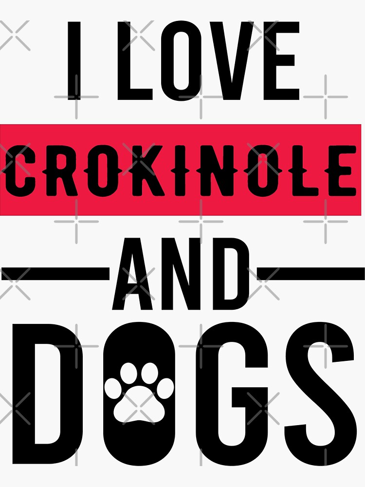 "I Love Cronikole And Dogs, Funny Crokinole, Crokinole" Sticker for ...