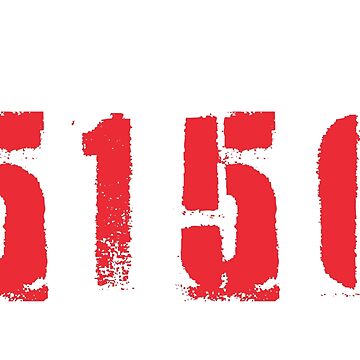 "5150 Red Numbers on black or White Shirt" Classic T-Shirt for Sale by ...