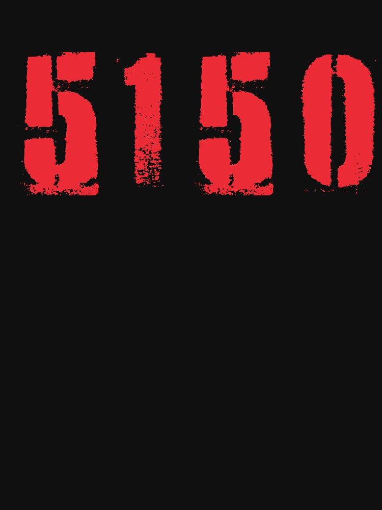 "5150 Red Numbers on black or White Shirt" Classic T-Shirt for Sale by ...