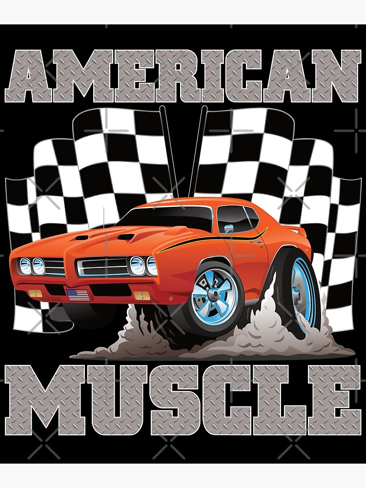 "Muscle Cars High Performance Race Car Street Machine" Poster for Sale ...