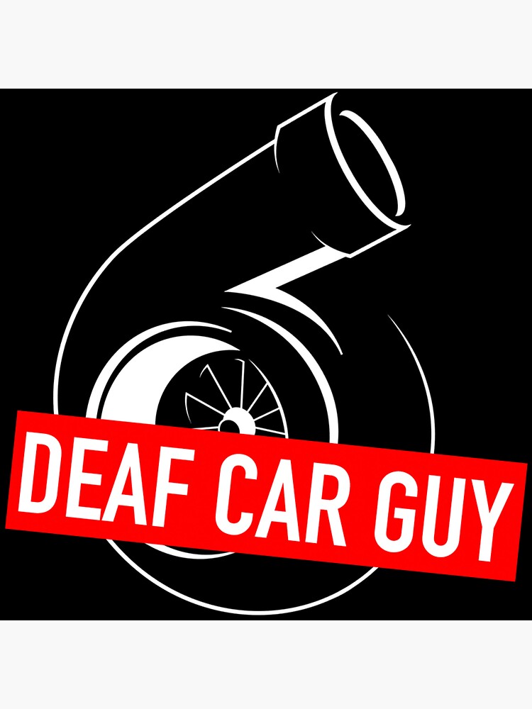 "Deaf Car Guy " Sticker for Sale by deafcarguy | Redbubble