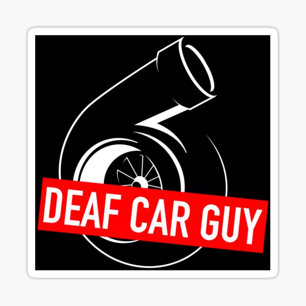 "Deaf Car Guy " Sticker for Sale by deafcarguy | Redbubble
