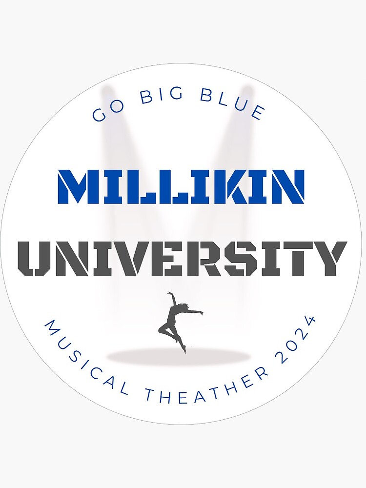 "Copy of Millikin university MT 2024" Sticker for Sale by luisangel0815 ...