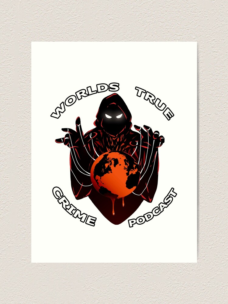 "Worlds True Crime Logo" Art Print for Sale by worldstruecrime | Redbubble