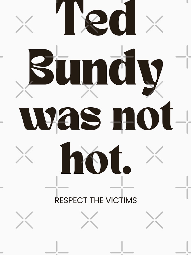 "Ted Bundy WAS NOT HOT | Home Decor Sticker Pack Collage | HECKINFAROUT ...