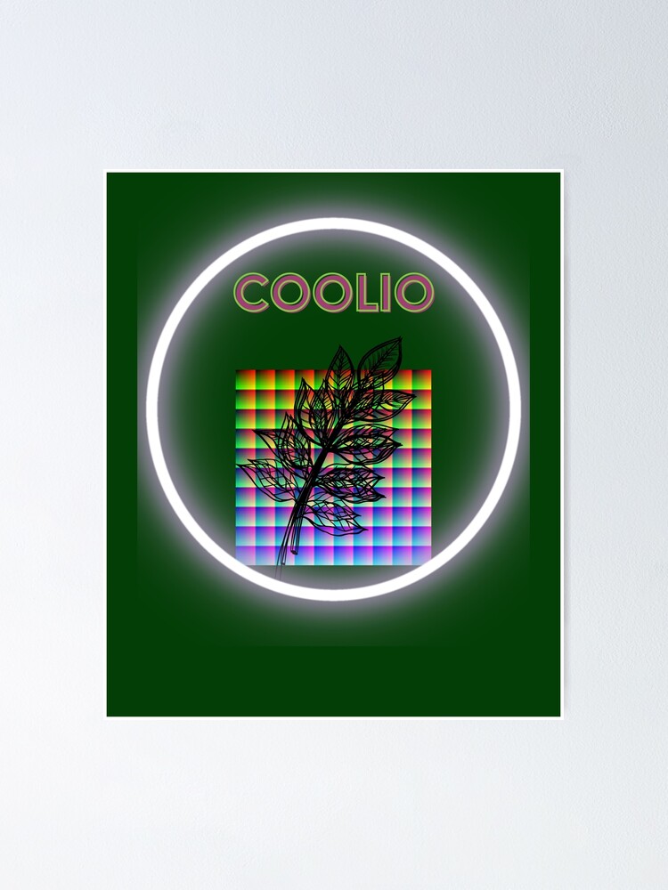 "Coolio" Poster for Sale by Mrmrstore | Redbubble