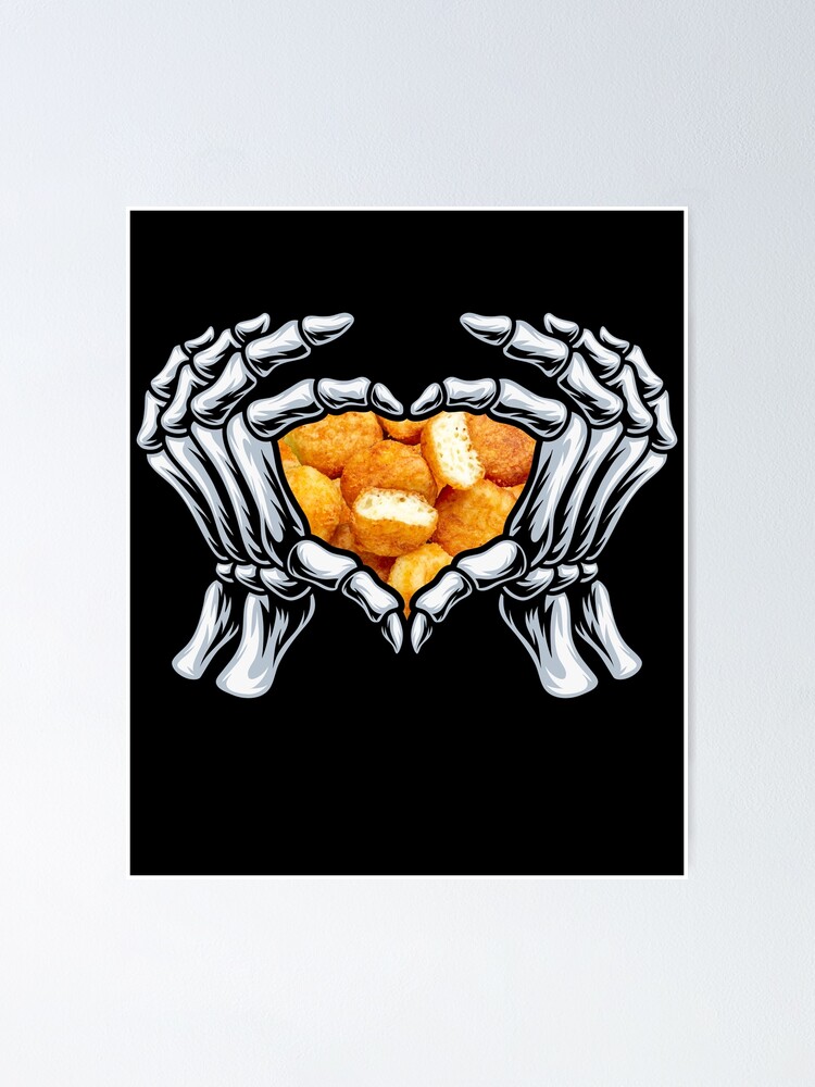 "Skeleton Hands Heart Fried Chicken Nuggets Halloween Costume" Poster ...