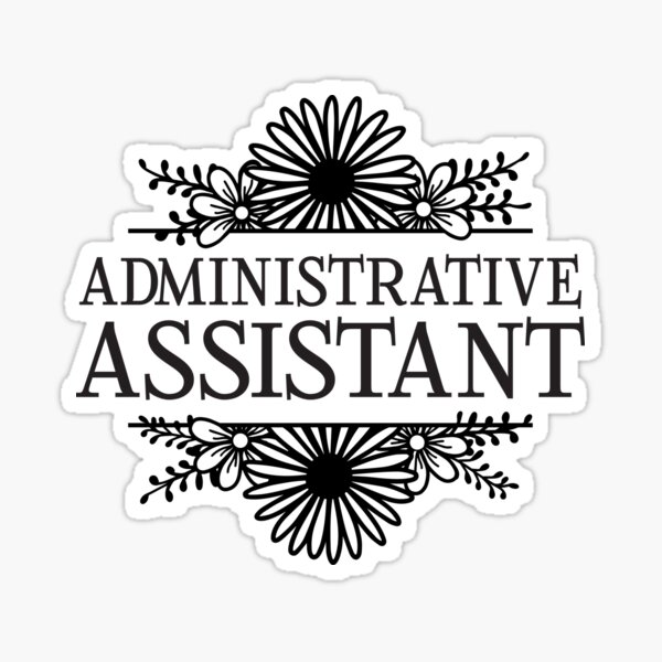 "Admin, Administrative assistant flowers" Sticker for Sale by ...