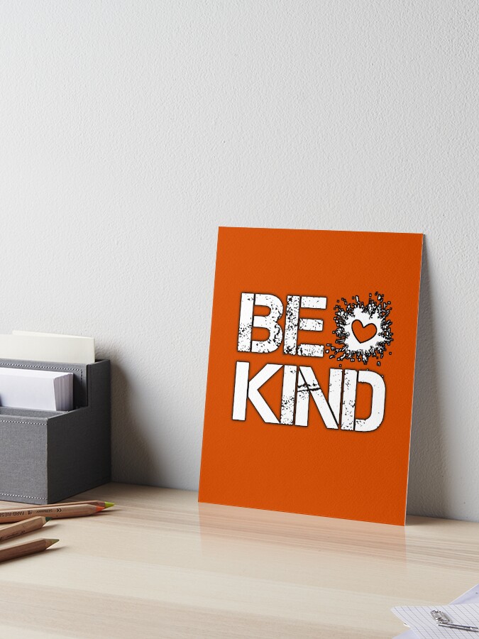 "Anti bullying be kind heart -unity day orange " Art Board Print for ...