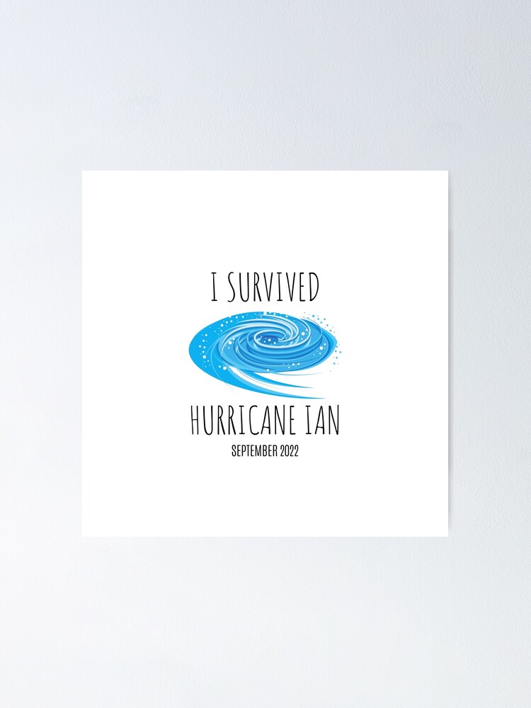 "I Survived Hurricane Ian September 2022, Florida Strong, Survived ...