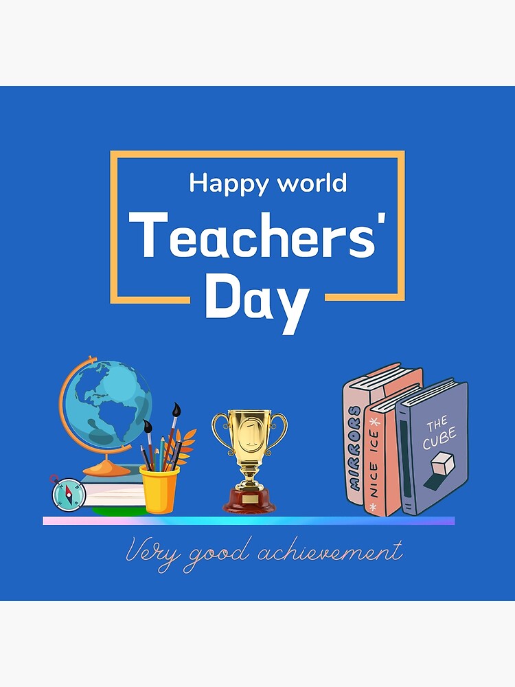 "Happy World Teacher's Day /A gift for the teacher inside the school ...