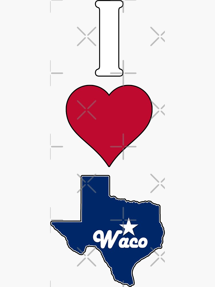"Vertical I Love Waco / I Heart Waco Lone Star State Texan" Sticker for ...