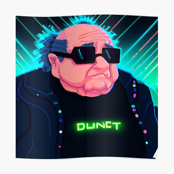 Danny Devito Cyberpunk Poster For Sale By Gonoopnoop Redbubble