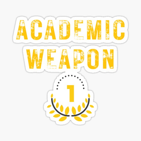 " Academic Weapon - Inspirational" Sticker for Sale by ahmedfeki ...