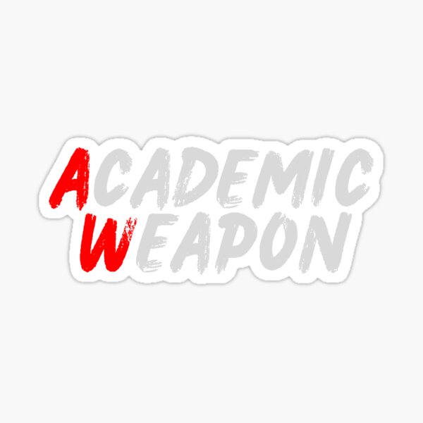 " Academic Weapon - Inspirational" Sticker for Sale by Ahmed Feki ...