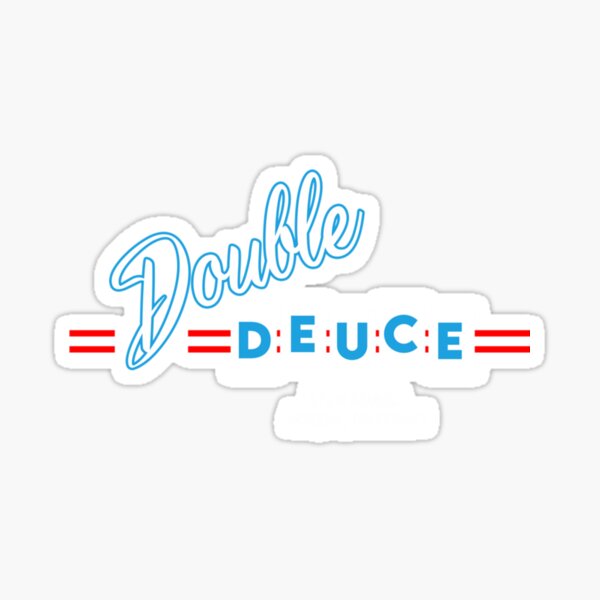 "Double Deuce Road House" Sticker for Sale by Mikeynolds | Redbubble