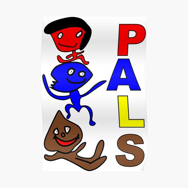 "pals" Poster for Sale by atreyu2017 | Redbubble