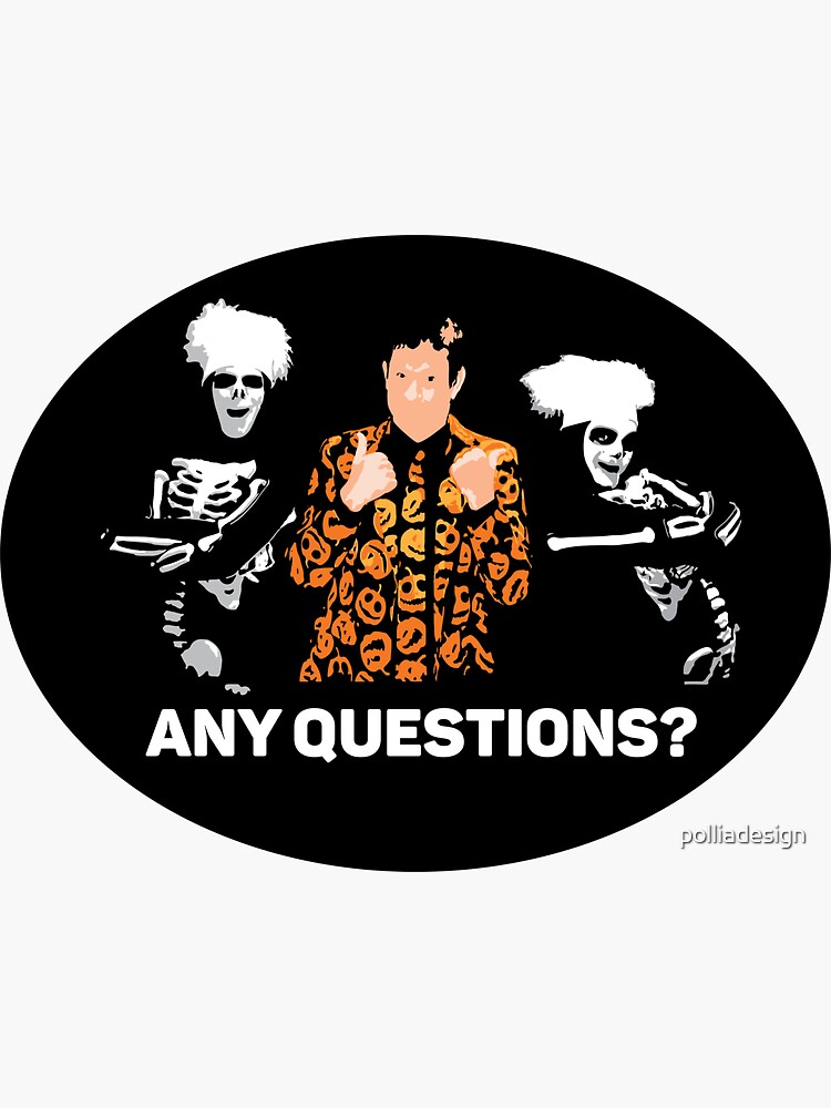 "Any Questions?" Sticker for Sale by polliadesign | Redbubble