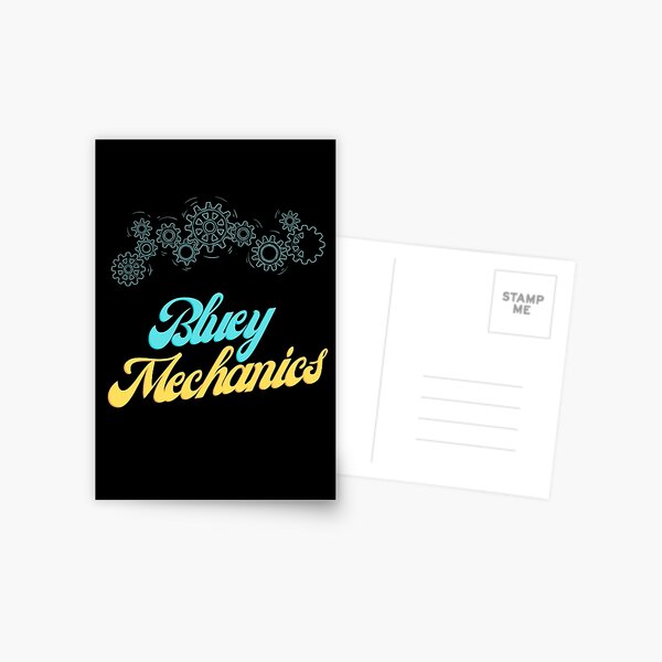 "bluey mechanic bluey mechanic bluey mechanic" Postcard for Sale by Art ...