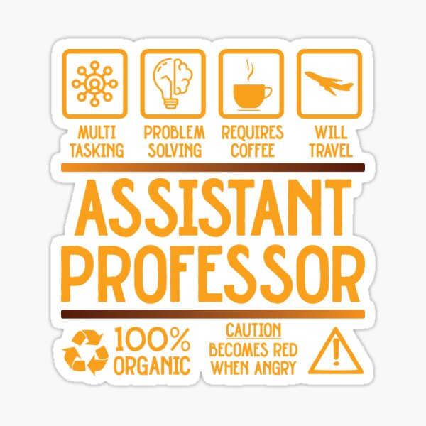 "Assistant Professor Funny Quality Label: Funny Assistant Professor ...