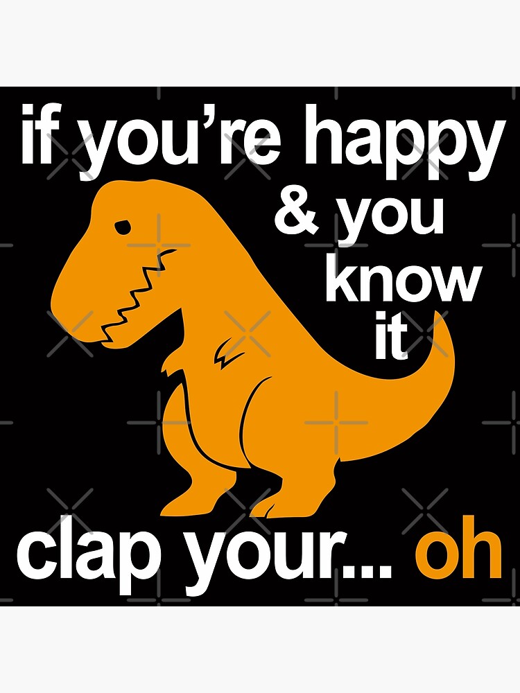 "T-Rex clap your hands" Art Print by ozdilh | Redbubble