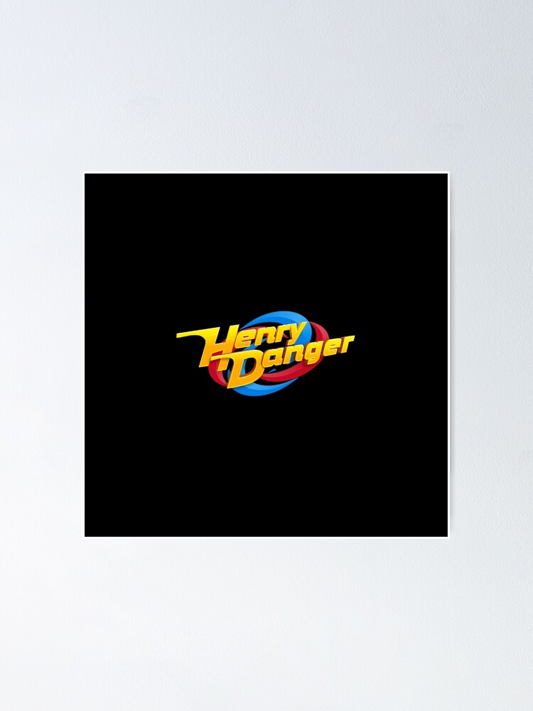 "Henry Danger" Poster for Sale by madraso | Redbubble