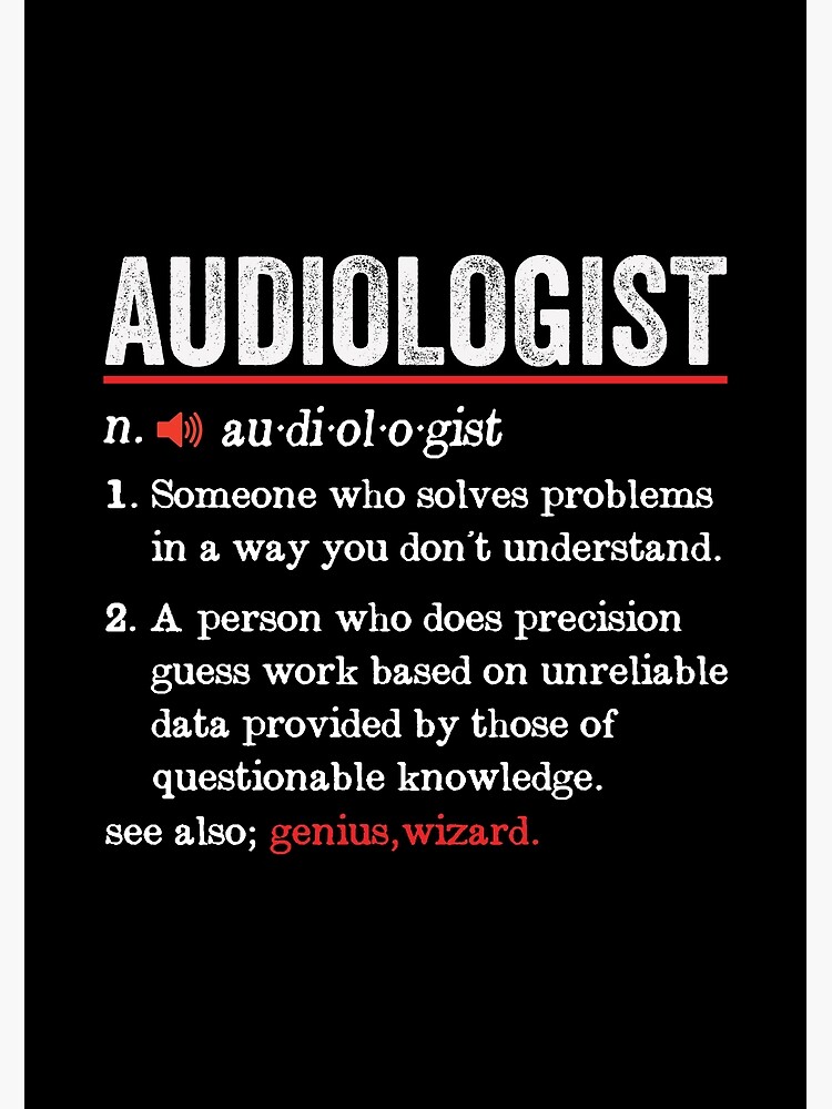 "Audiologist Funny Definition: Audiology Gift Funny Audiologist" Poster ...