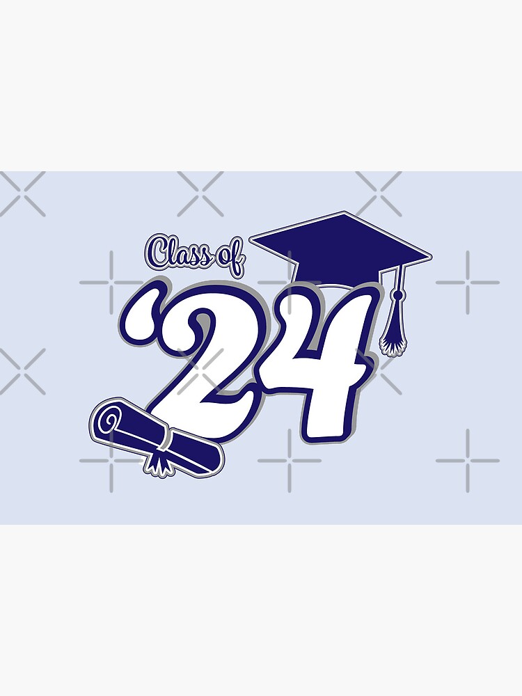 Graduation Class Of 2024 Blue