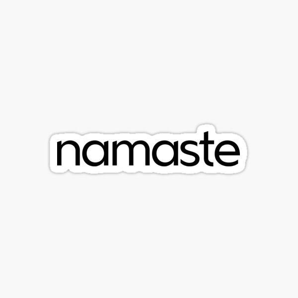 "Namaste" Sticker for Sale by Cartrect | Redbubble