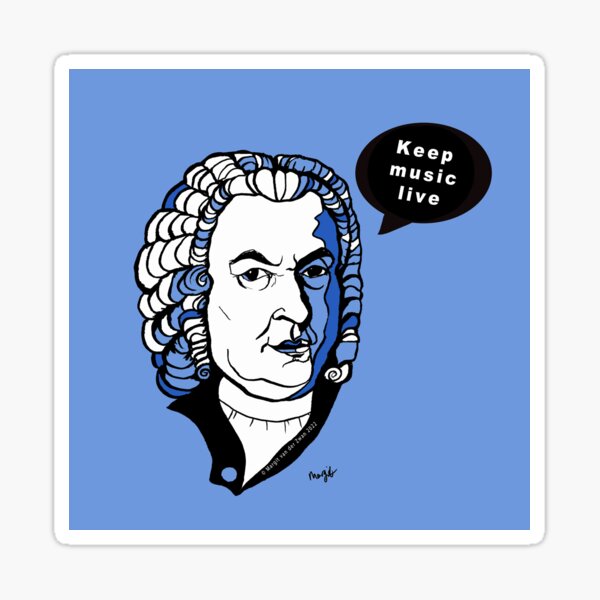 "Keep Music Live - Bach " Sticker for Sale by ArtyMargit | Redbubble
