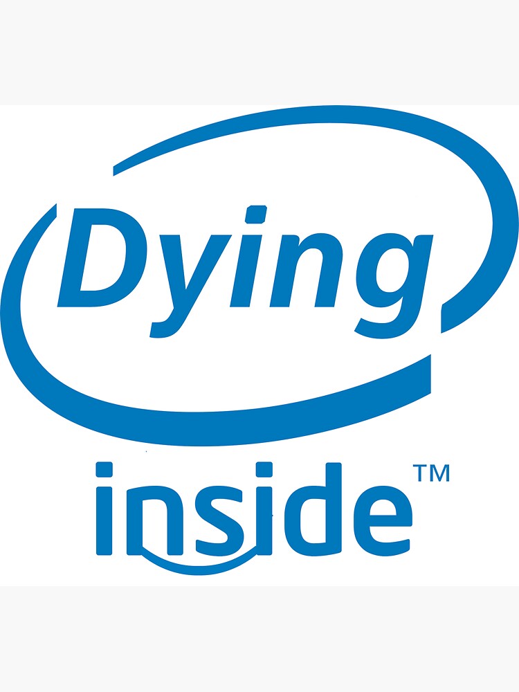 "Dying Inside" Sticker for Sale by FAQ-the-System | Redbubble