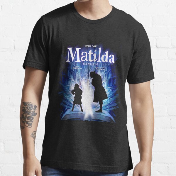 "Matilda the Musical" T-shirt for Sale by HelenAmity | Redbubble ...