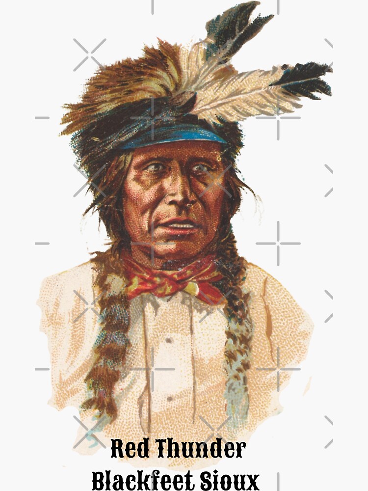 "Chief Red Thunder Blackfeet Sioux" Sticker for Sale by heringa | Redbubble